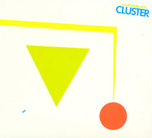 CLUSTER – Curiosum - RYTHMES CROISÉS